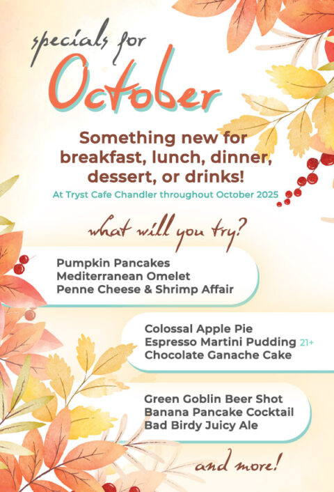 Special Fall Menu Items - October 2025 | Tryst Cafe